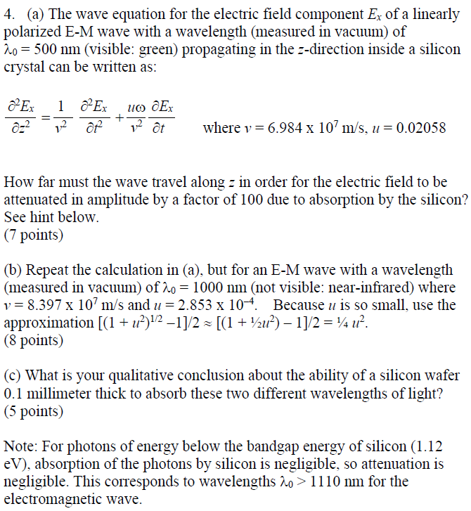 Solved 4. (a) The wave equation for the electric field | Chegg.com