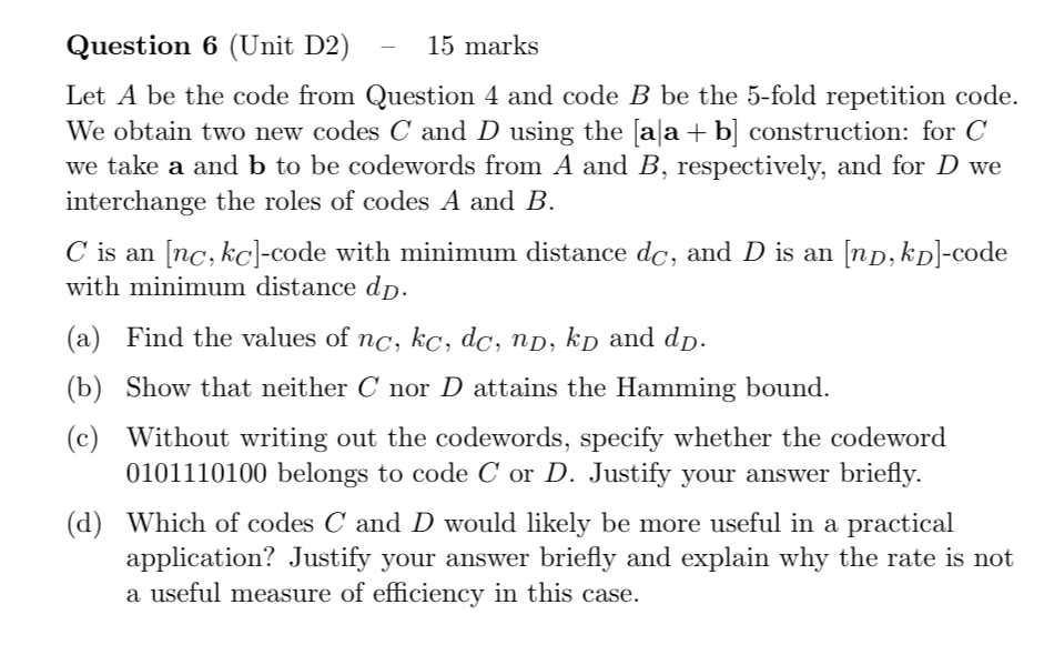 Solved Question 6 (Unit D2) - 15 ﻿marksLet A be ﻿the code | Chegg.com