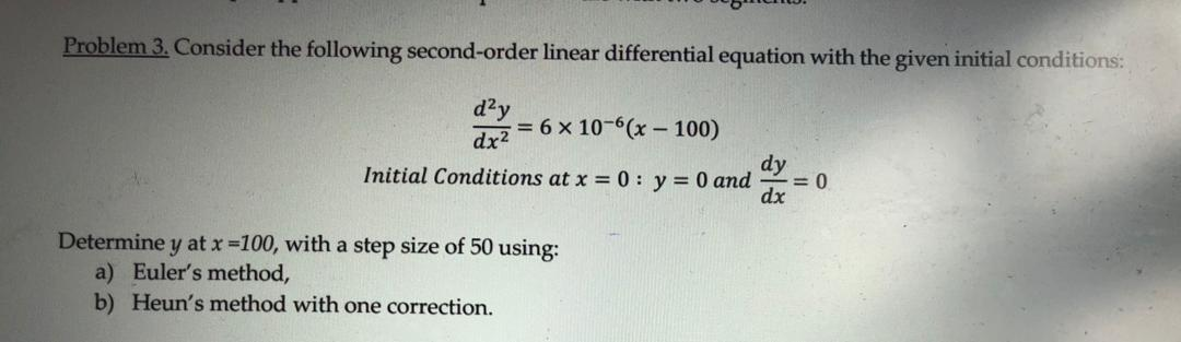 Solved Problem 3. Consider the following second-order linear | Chegg.com