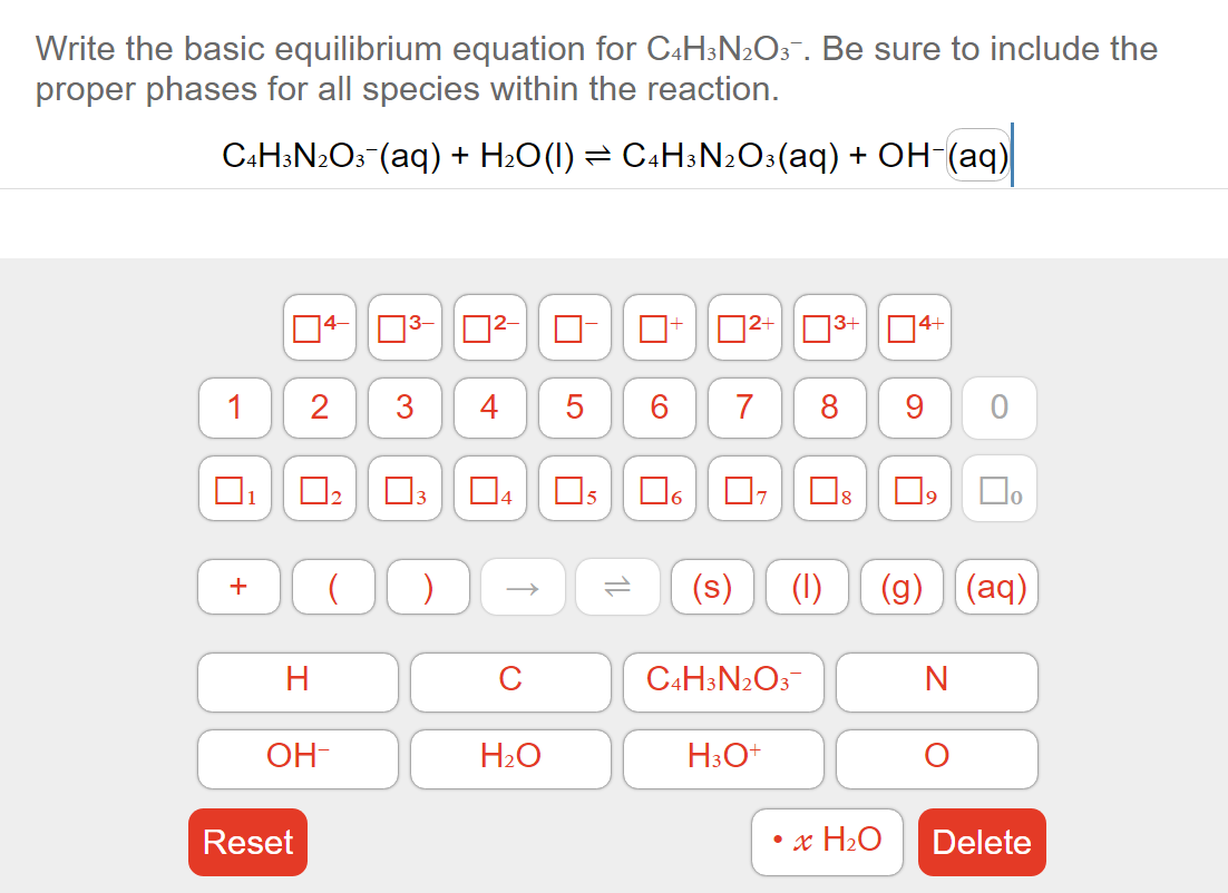 Solved Write the basic equilibrium equation for C4H3 N2O3−. | Chegg.com