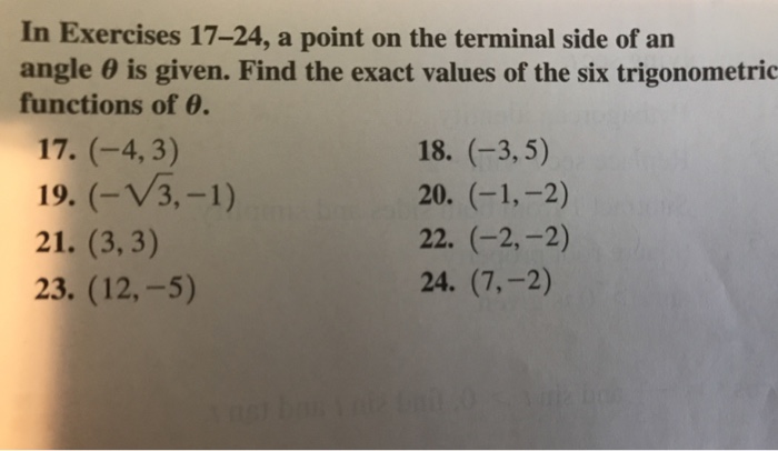 Solved In Exercises 17-24, a point on the terminal side of | Chegg.com