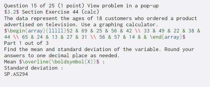 Solved Question 15 of 25 (1 point) View problem in a pop-up | Chegg.com