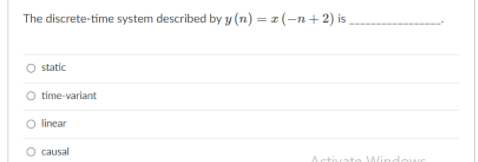 Solved The discrete-time system described by the | Chegg.com