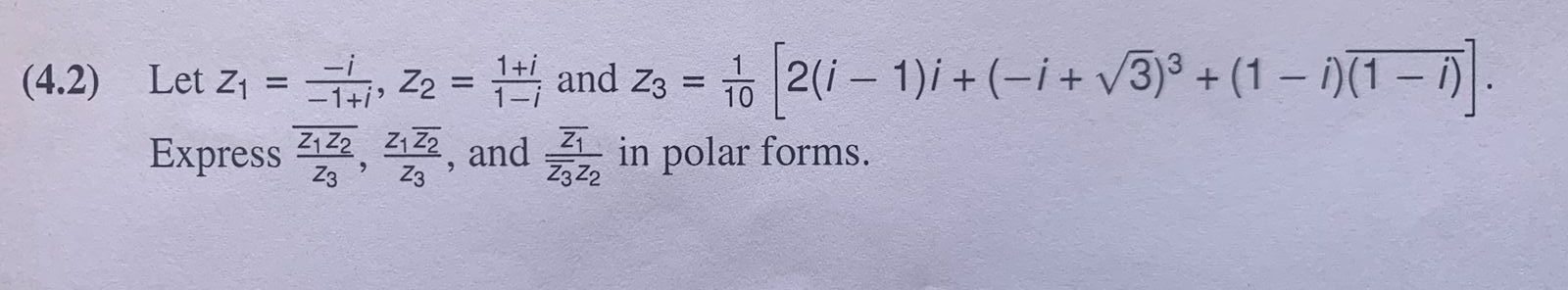 Solved 2) Let z1=−1+i−i,z2=1−i1+i and | Chegg.com