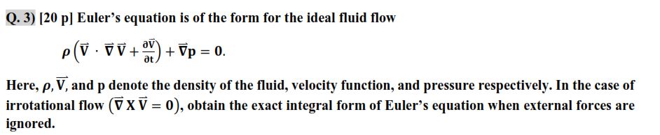 Solved Q 3 20 ﻿p ﻿eulers Equation Is Of The Form For 1705