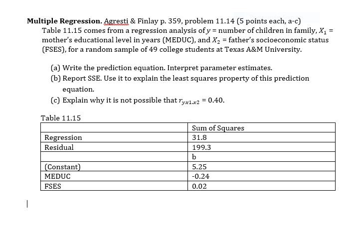 Solved Multiple Regression. Agresti \& Finlay p. 359, | Chegg.com