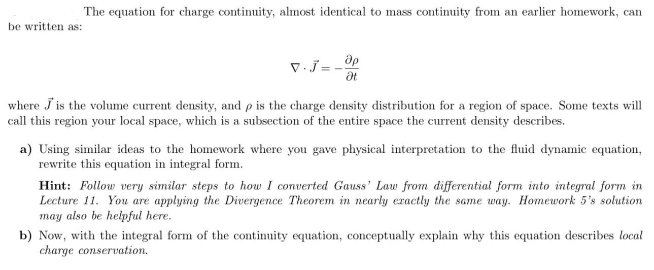 Solved The equation for charge continuity, almost identical | Chegg.com