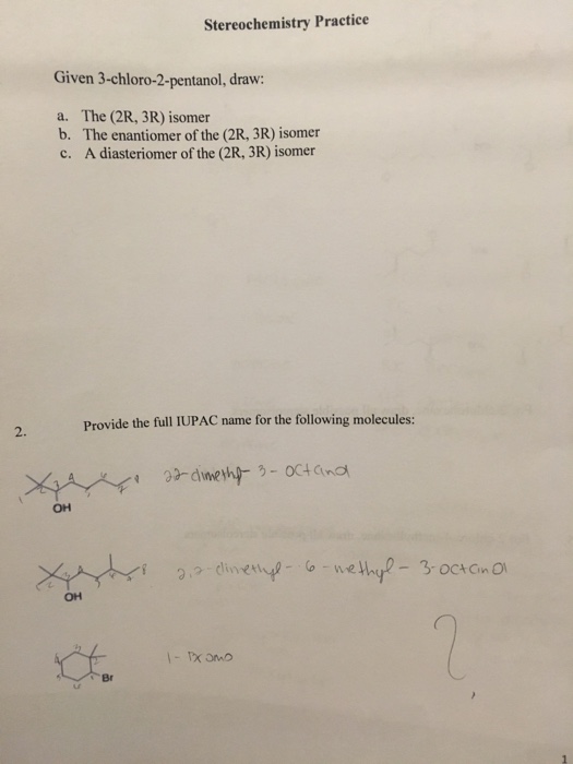 Solved Stereochemistry Practice Given 3-chloro-2-pentanol, | Chegg.com