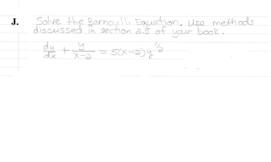 Solved Solve the Bernoulli Equation. Use methods discussed | Chegg.com