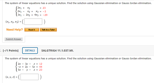 Solved The system of linear equations has a unique solution. | Chegg.com