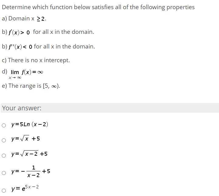 Solved Determine which function below satisfies all of the | Chegg.com