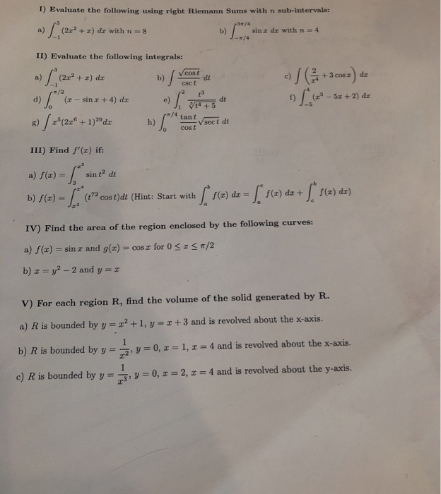 Solved I) Evaluate the following using right Riemann Sums | Chegg.com