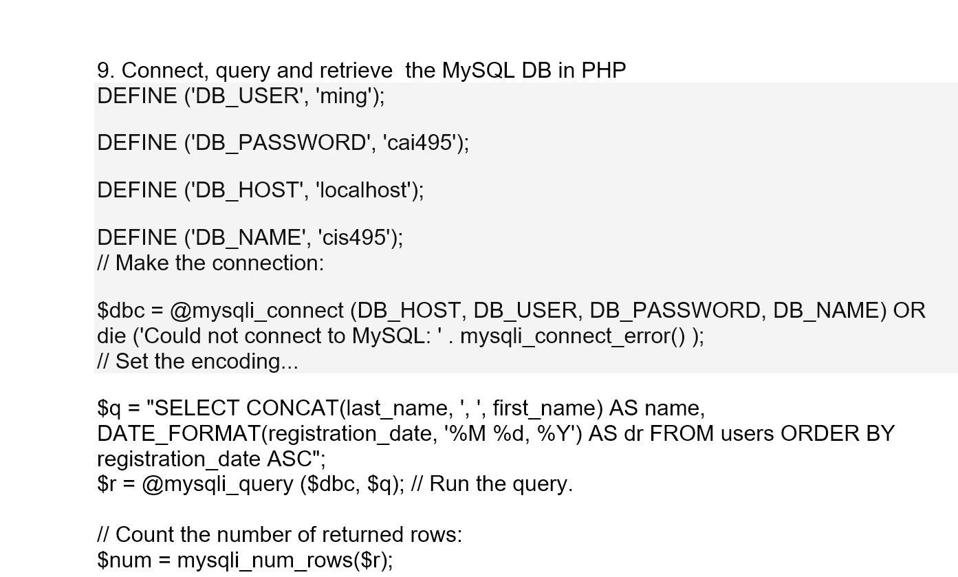 Solved 9. Connect, query and retrieve the MySQL DB in PHP | Chegg.com