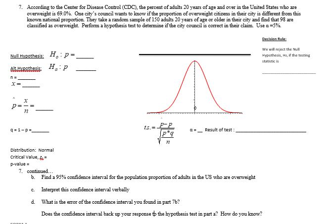 Solved 7. According to the Center for Disease Control (CDC), | Chegg.com