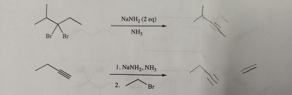 Solved NaNH2(2eq)NH3 1. NaNH2,NH3 | Chegg.com