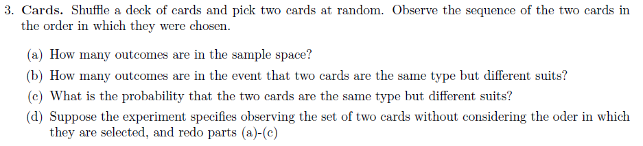 Solved 3. Cards. Shuffle a deck of cards and pick two cards | Chegg.com
