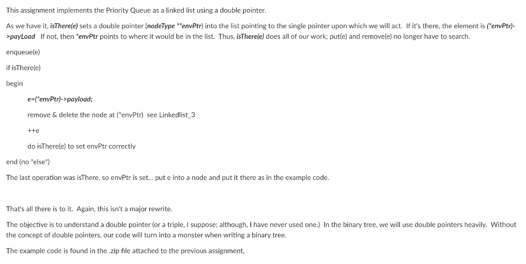 Solved Priority Queue as Linked List with | Chegg.com