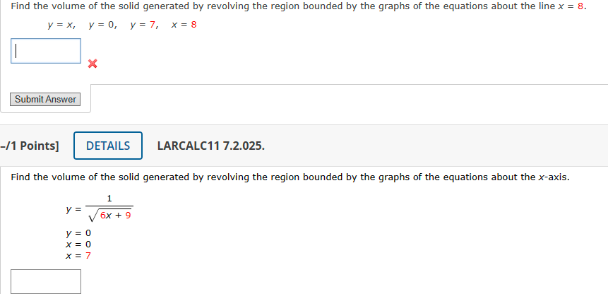Solved Find the volume of the solid generated by revolving | Chegg.com