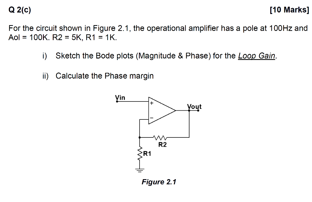 Solved Q 2C) [10 Marks] For the circuit shown in Figure 2.1, | Chegg.com