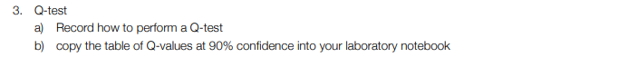 Solved 3. Q-test a) Record how to perform a Q-test b) copy | Chegg.com