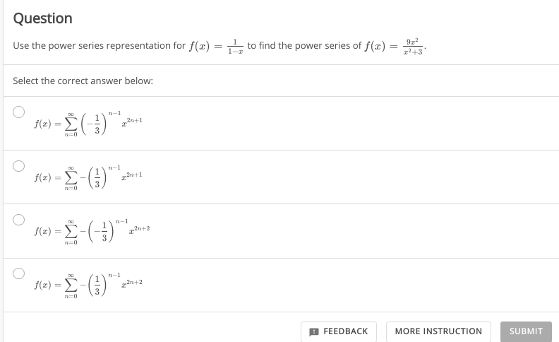 Solved Question Use the power series representation for | Chegg.com