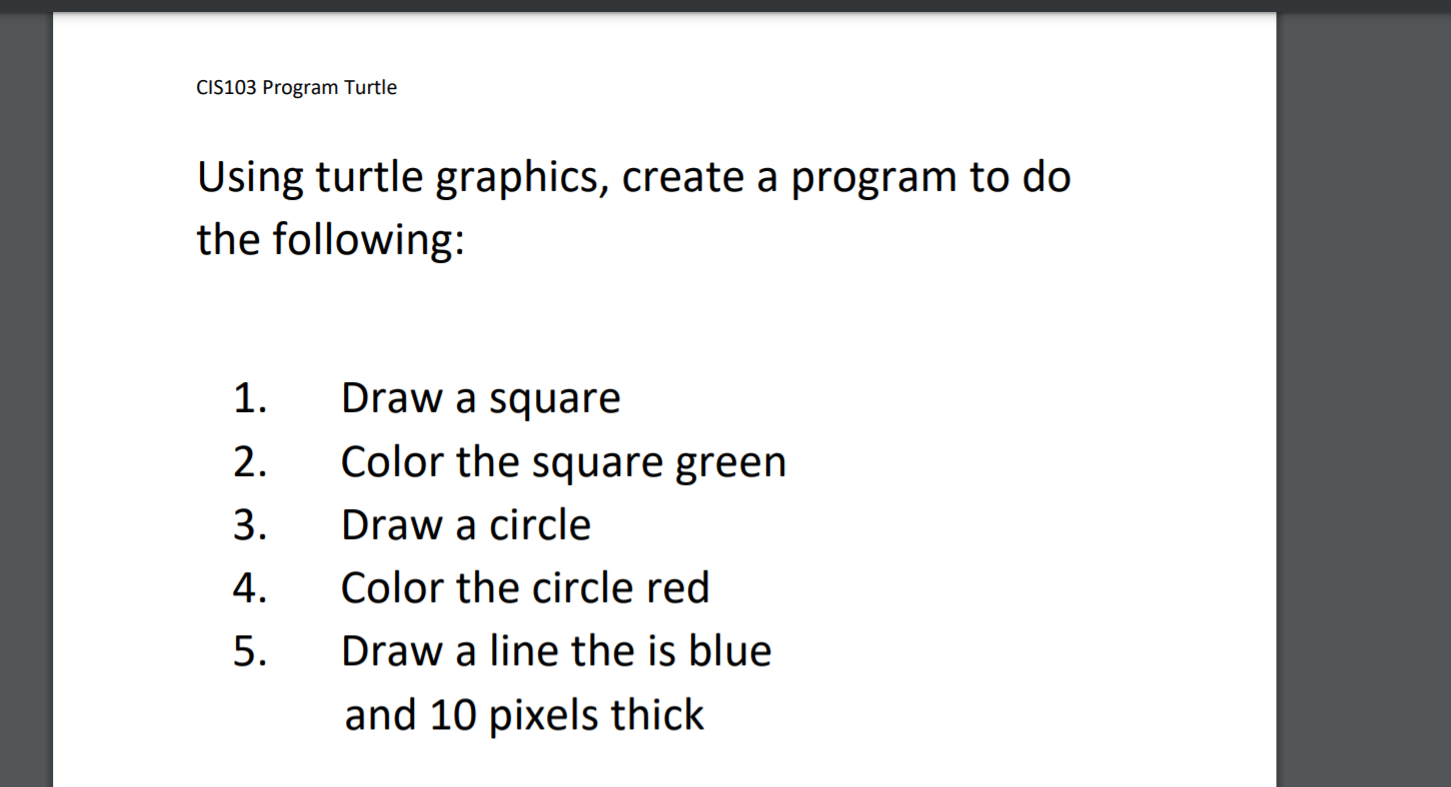 Solved (Python) CIS103 Program Turtle Using turtle | Chegg.com