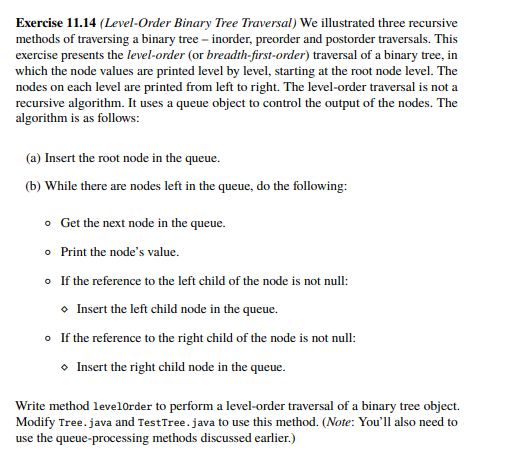 Solved Exercise 11.14 (Level-Order Binary Tree Traversal) We | Chegg.com