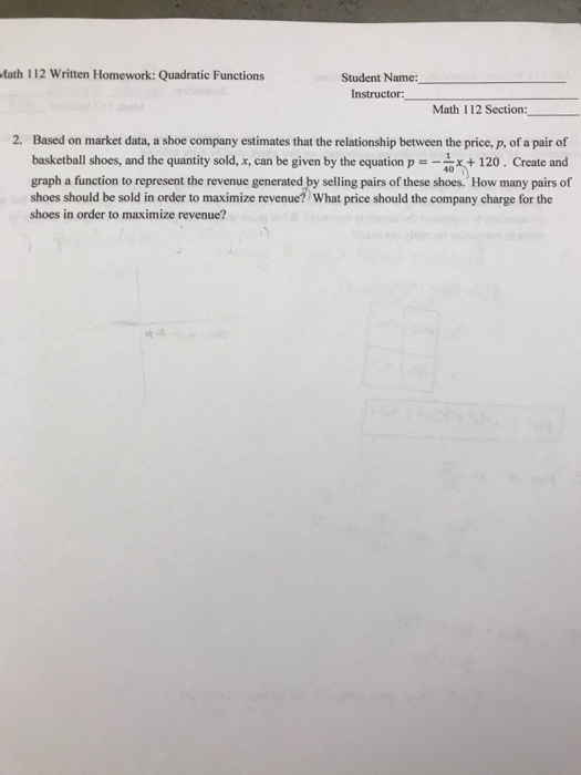 Solved Math 112 Written Homework: Quadratic Functions | Chegg.com