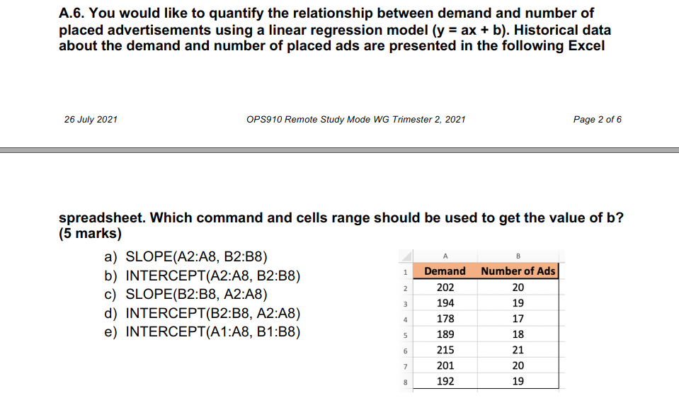 Solved A.6. You would like to quantify the relationship | Chegg.com