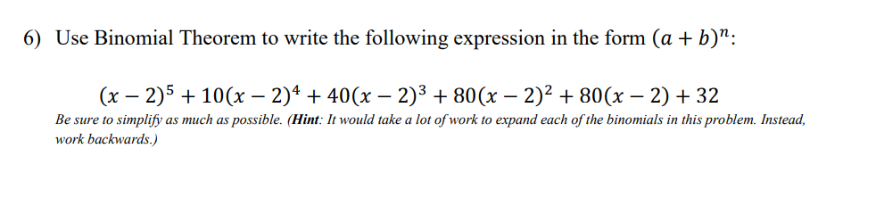 Solved Use Binomial Theorem to write the following | Chegg.com