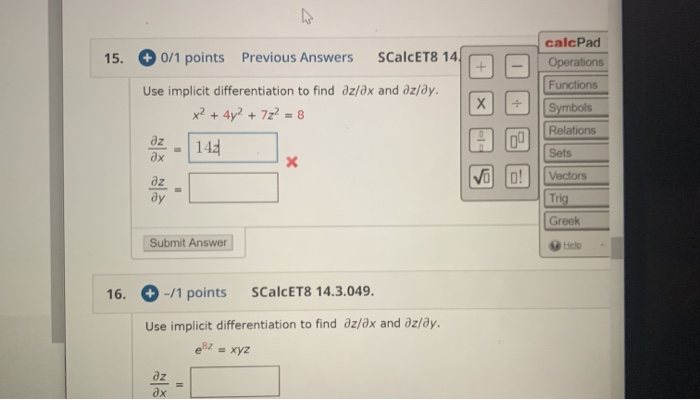 Solved calcPad SCalcET8 14 0/1 points Previous Answers 15. | Chegg.com