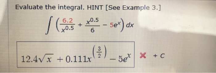 Solved Evaluate the integral. HINT [See Example 3.] | Chegg.com