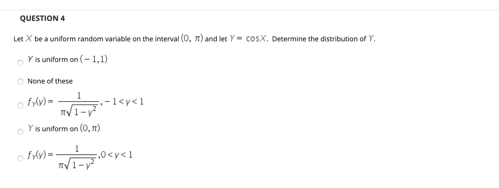 Solved QUESTION 4 Let X be a uniform random variable on the | Chegg.com