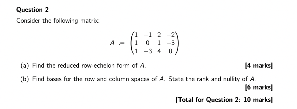 Solved Consider the following matrix: | Chegg.com