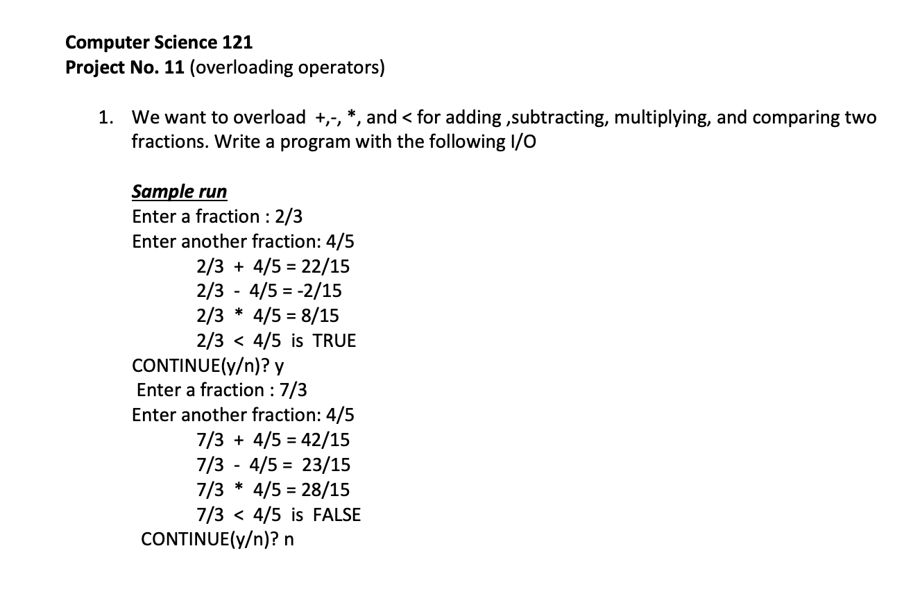 Solved Computer Science 121 Project No. 11 (overloading | Chegg.com
