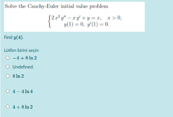 Solved Solve the Cauchy-Euler initial value problem {2014 | Chegg.com