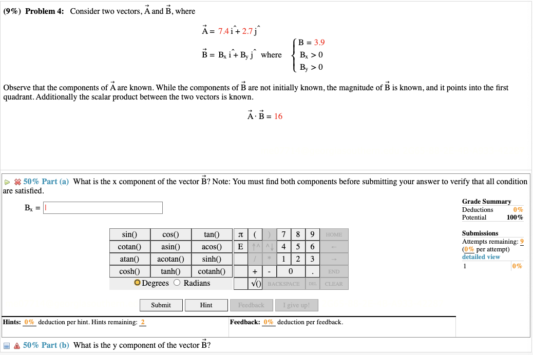 Solved 9 Problem 4 Consider Two Vectors A And B Where