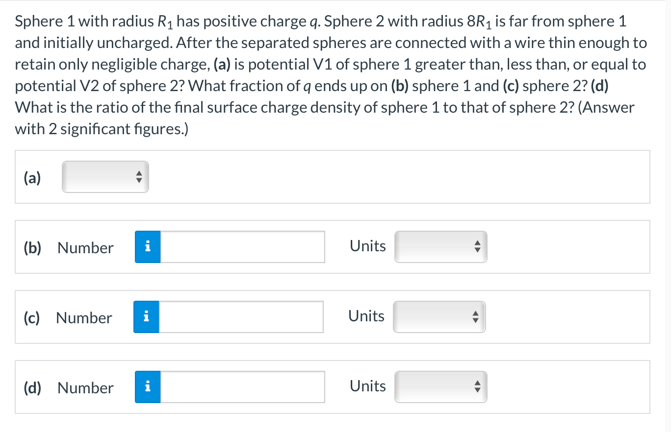 Solved Sphere 1 with radius R1 has positive charge q. Sphere | Chegg.com