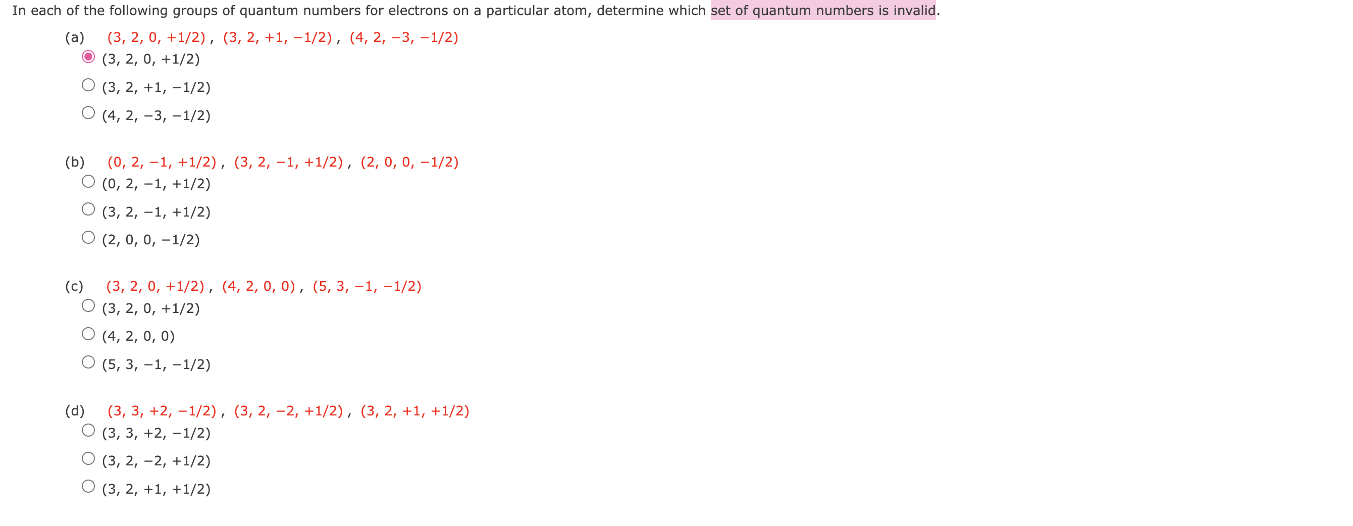 Solved (a) (3,2,0,+1/2),(3,2,+1,−1/2),(4,2,−3,−1/2) | Chegg.com