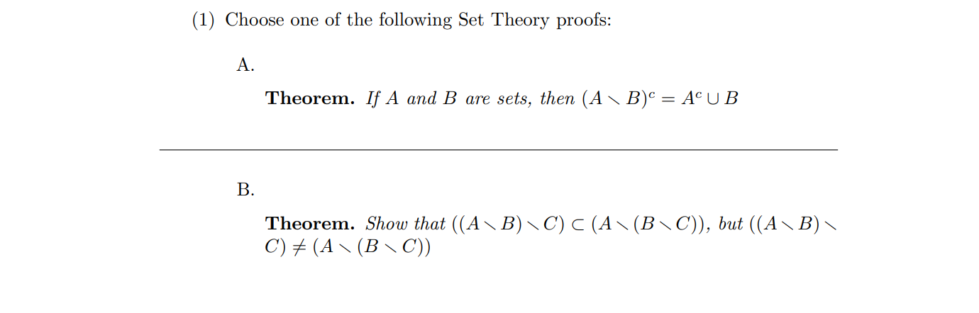 Solved (1) Choose one of the following Set Theory proofs: A. | Chegg.com