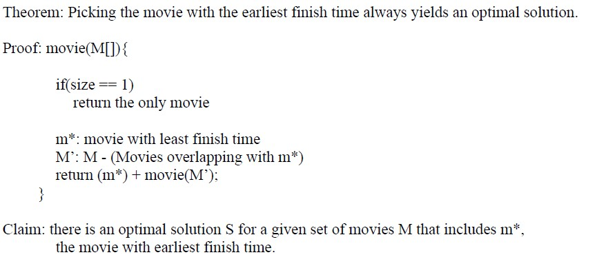 Movies Problem: Input: a set of movie time intervals | Chegg.com