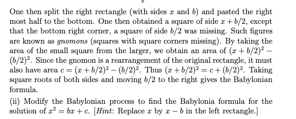 Solved 13. (i) The Babylonian solution x = Ve+ b2/4-62 for | Chegg.com