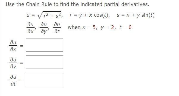 Solved Use the Chain Rule to find the indicated | Chegg.com