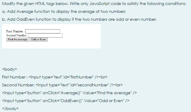 Solved Modify the given HTML tags below. Write only | Chegg.com