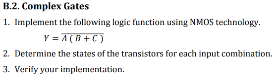 Solved 1 Implement The Following Logic Function Using Nmos 