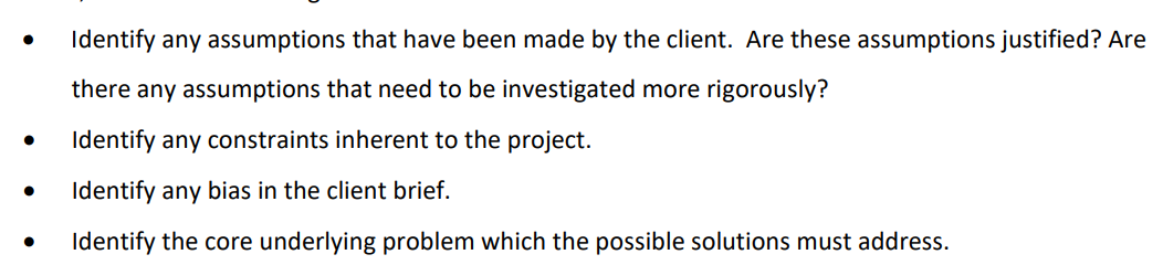 Solved - Identify any assumptions that have been made by the | Chegg.com