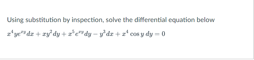 Solved Using substitution by inspection, solve the | Chegg.com
