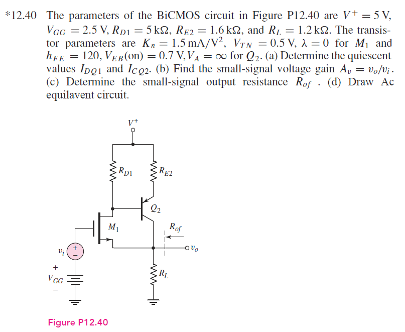 Solved 12.40 ﻿The parameters of the BiCMOS circuit in Figure | Chegg.com
