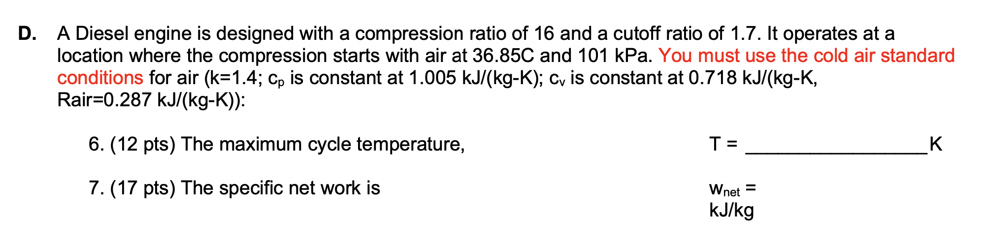 Solved D. A Diesel engine is designed with a compression | Chegg.com
