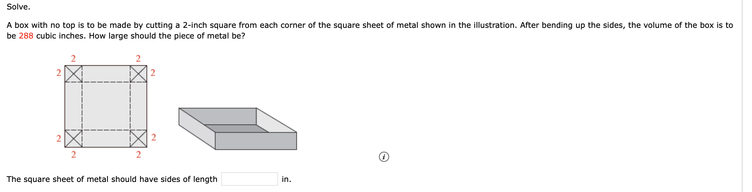 Solved Solve. A box with no top is to be made by cutting a | Chegg.com